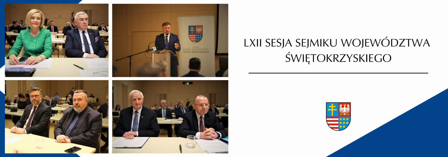 LXII sesja Sejmiku Województwa Świętokrzyskiego - transmisja online ... LXII sesja Sejmiku Województwa Świętokrzyskiego - transmisja online ...